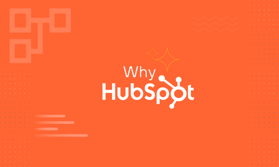 10 Strong Reasons Why Your Business Should Choose HubSpot in 2025? | Nidish