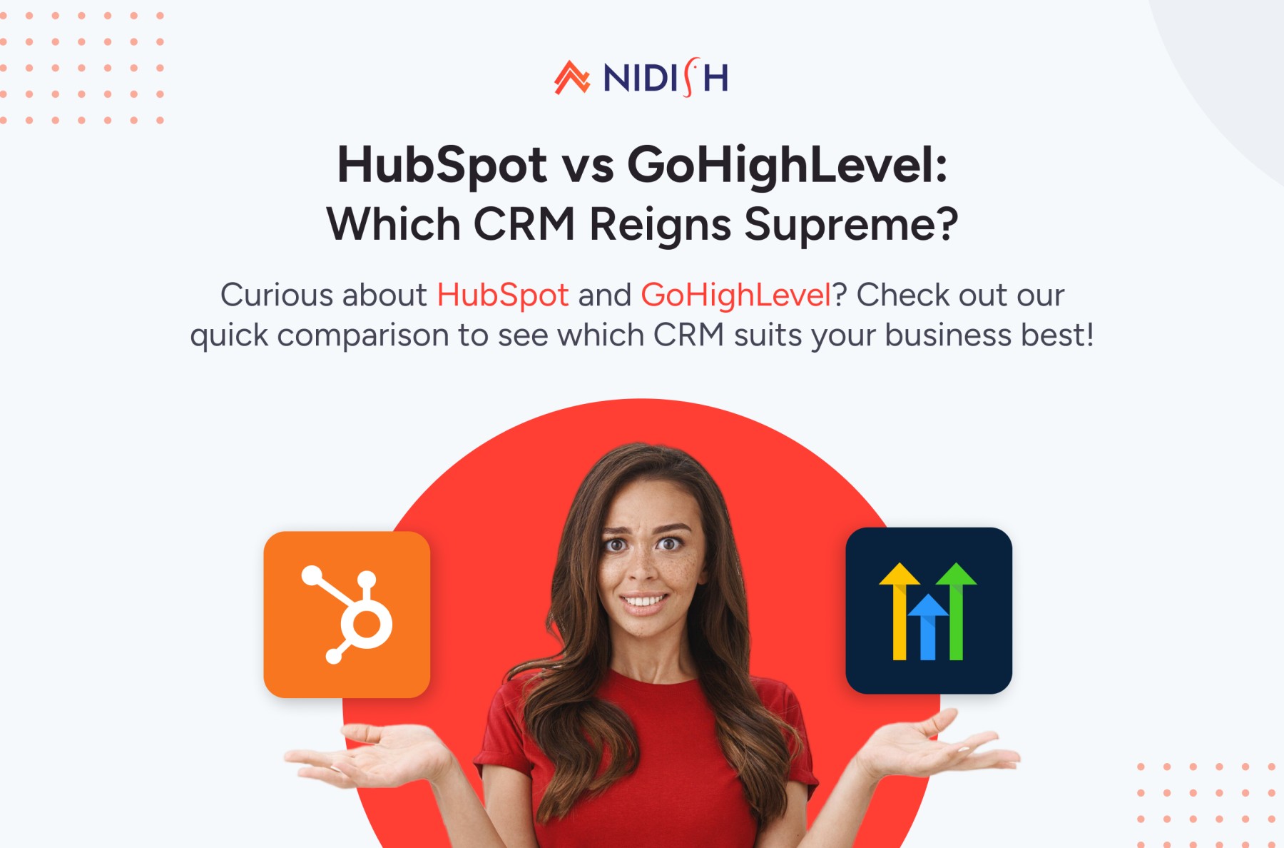HubSpot vs. GoHighLevel: A Comprehensive Comparison | Nidish